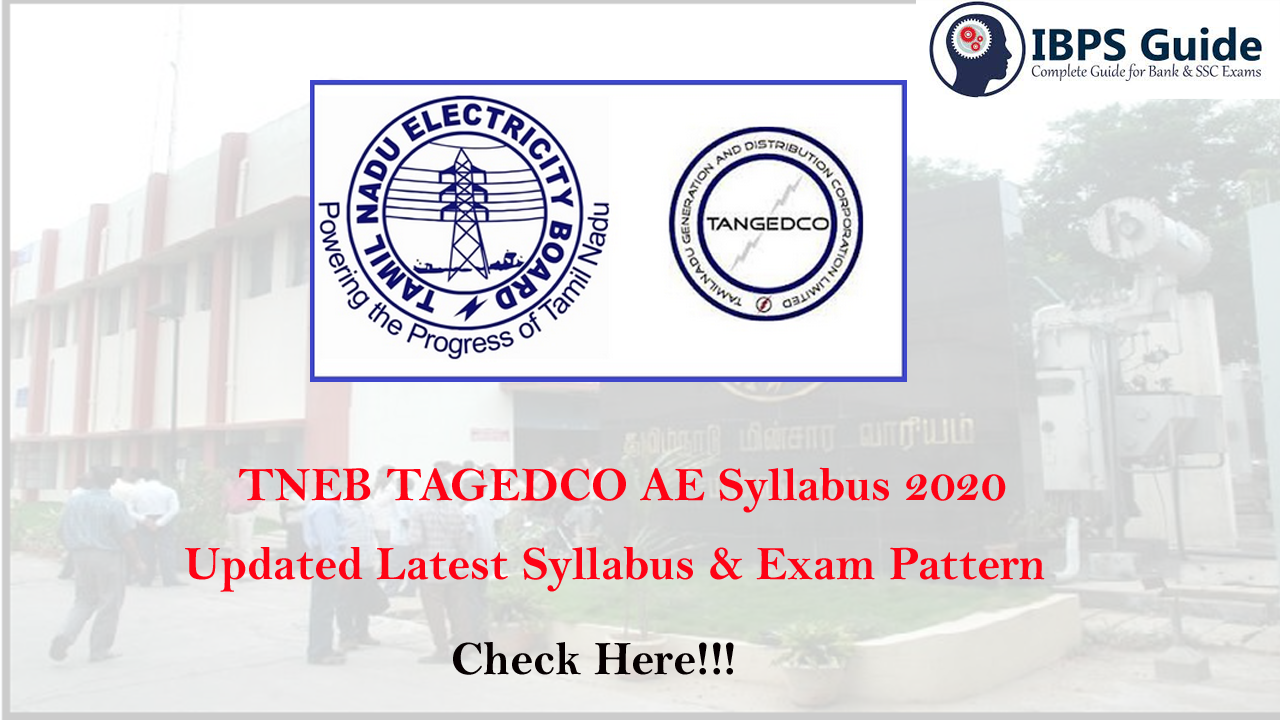 TNEB AE Syllabus 2020 | TANGEDCO AE Syllabus & Exam Pattern 2020