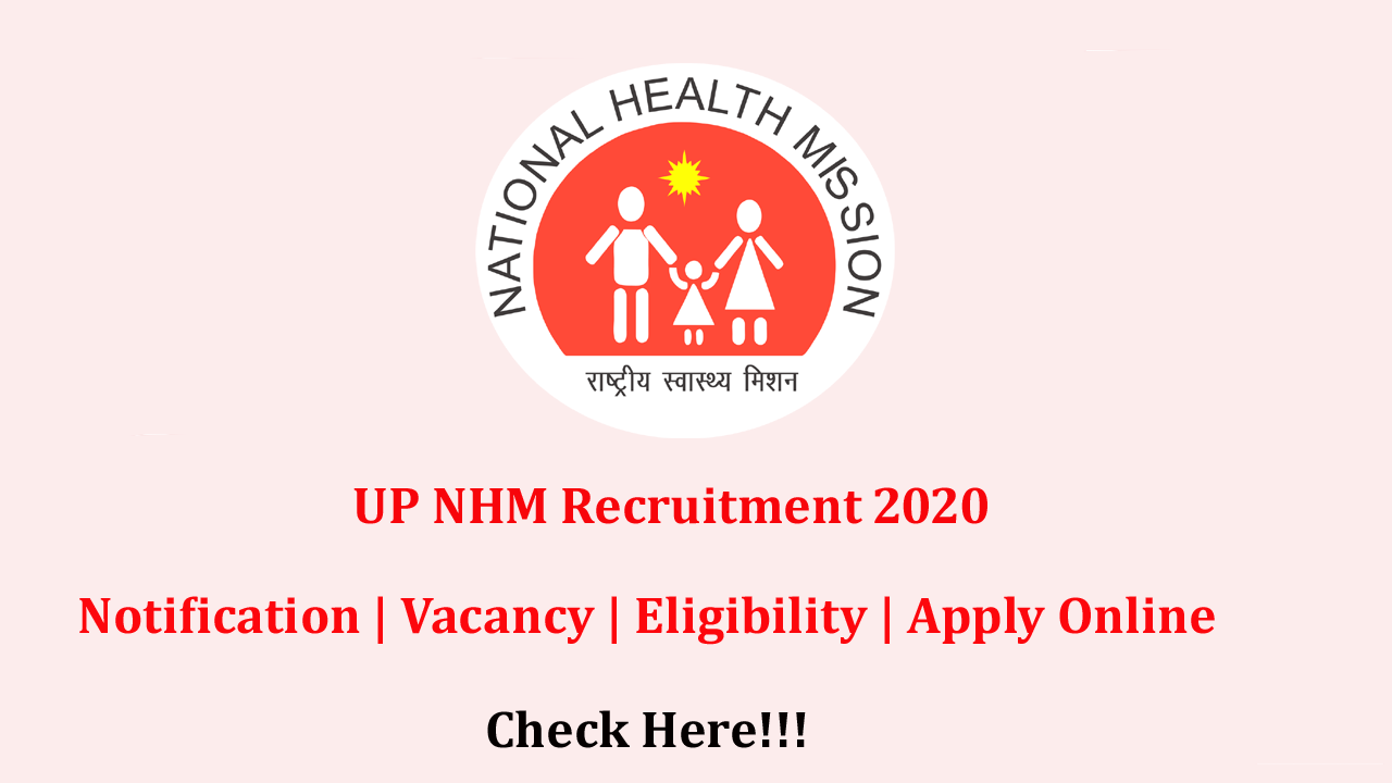 UP NHM Recruitment 2020 | 2764 Jobs | Apply Online UP NRHM Vacancy
