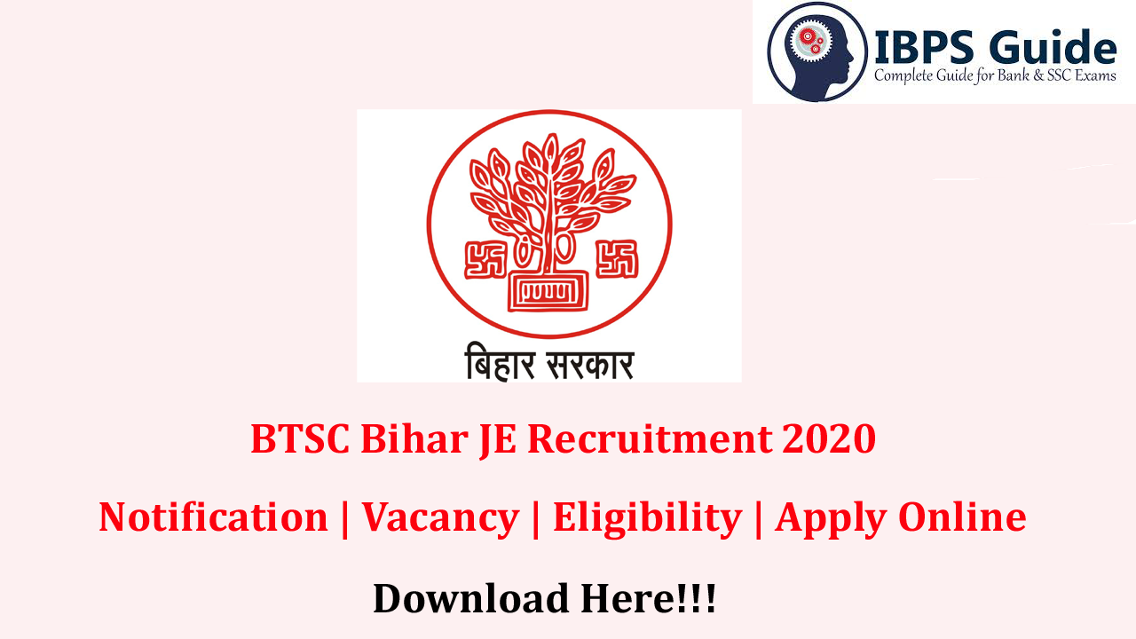 BTSC Bihar JE Recruitment 2020 | Notification | Vacancy | Apply Online