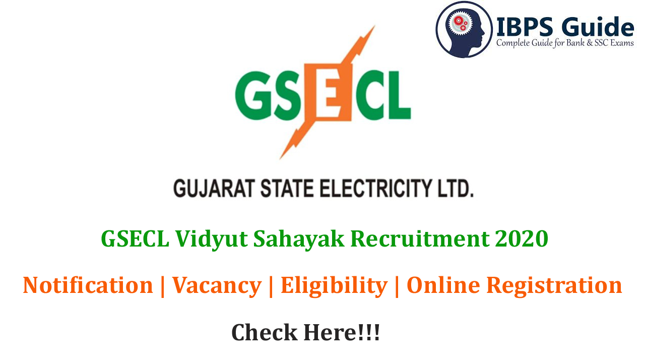GSECL Vidyut Sahayak Recruitment 2020 | Notification @ GSECL Career