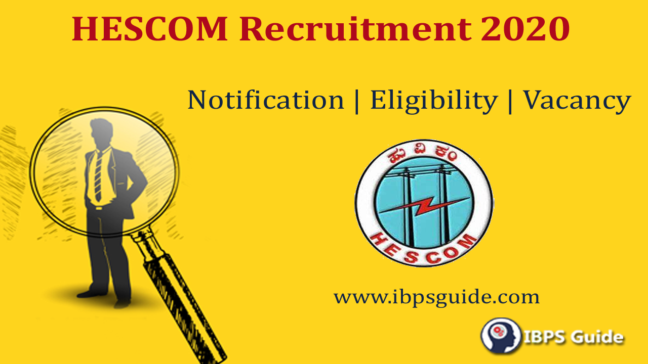 HESCOM Recruitment 2020 | Notification | Vacancy | Eligibility