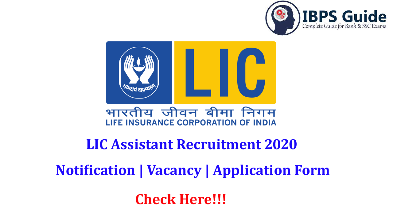 LIC Assistant Notification 2020 | Vacancy | Apply Online @ LIC Careers