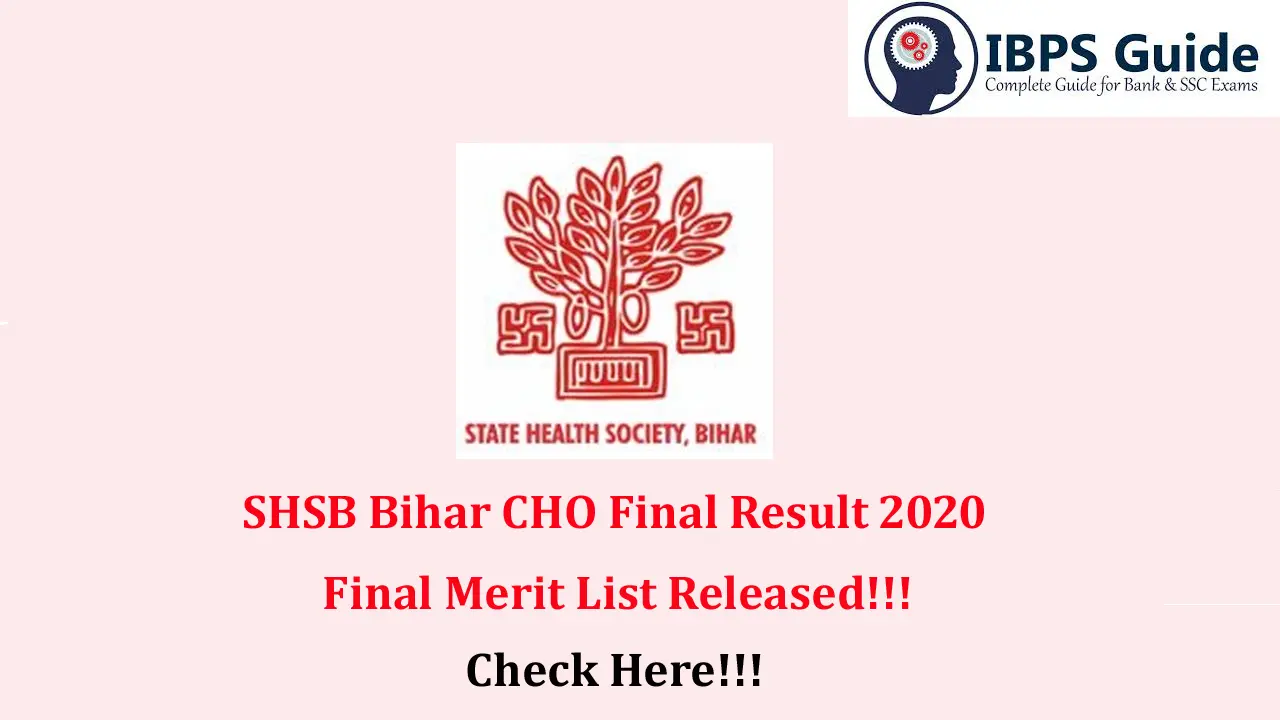 SHSB CHO Result 2020 | Bihar CHO Final Merit List 2019-20 Released