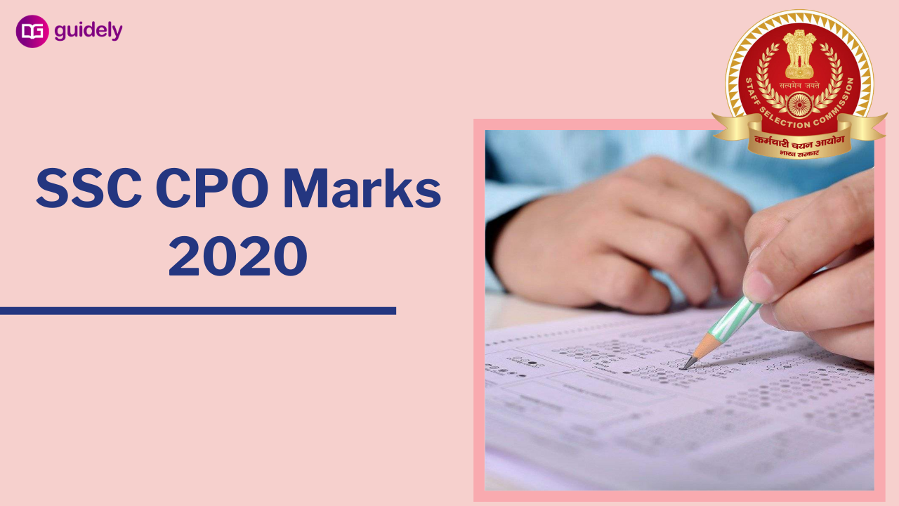SSC CPO Marks 2020 | Check SSC CPO Scorecard & other details