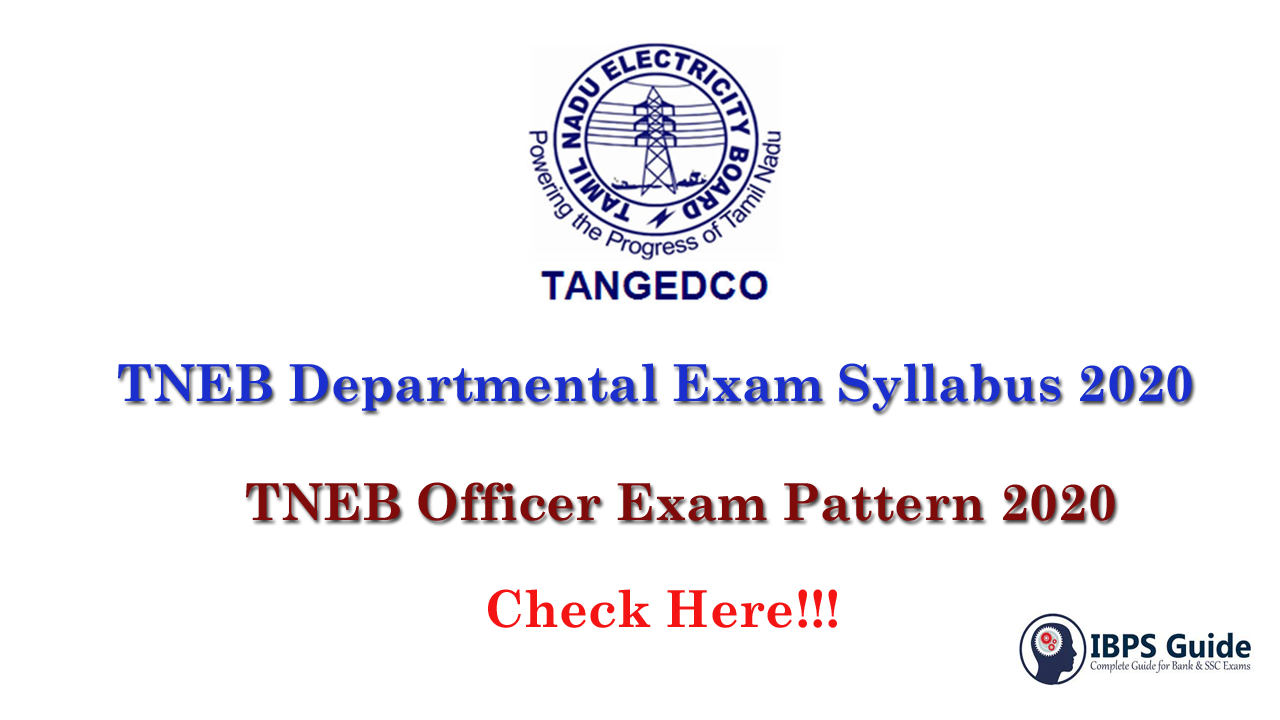 TNEB Departmental Exam Syllabus 2020 | TNEB Office Exam Pattern