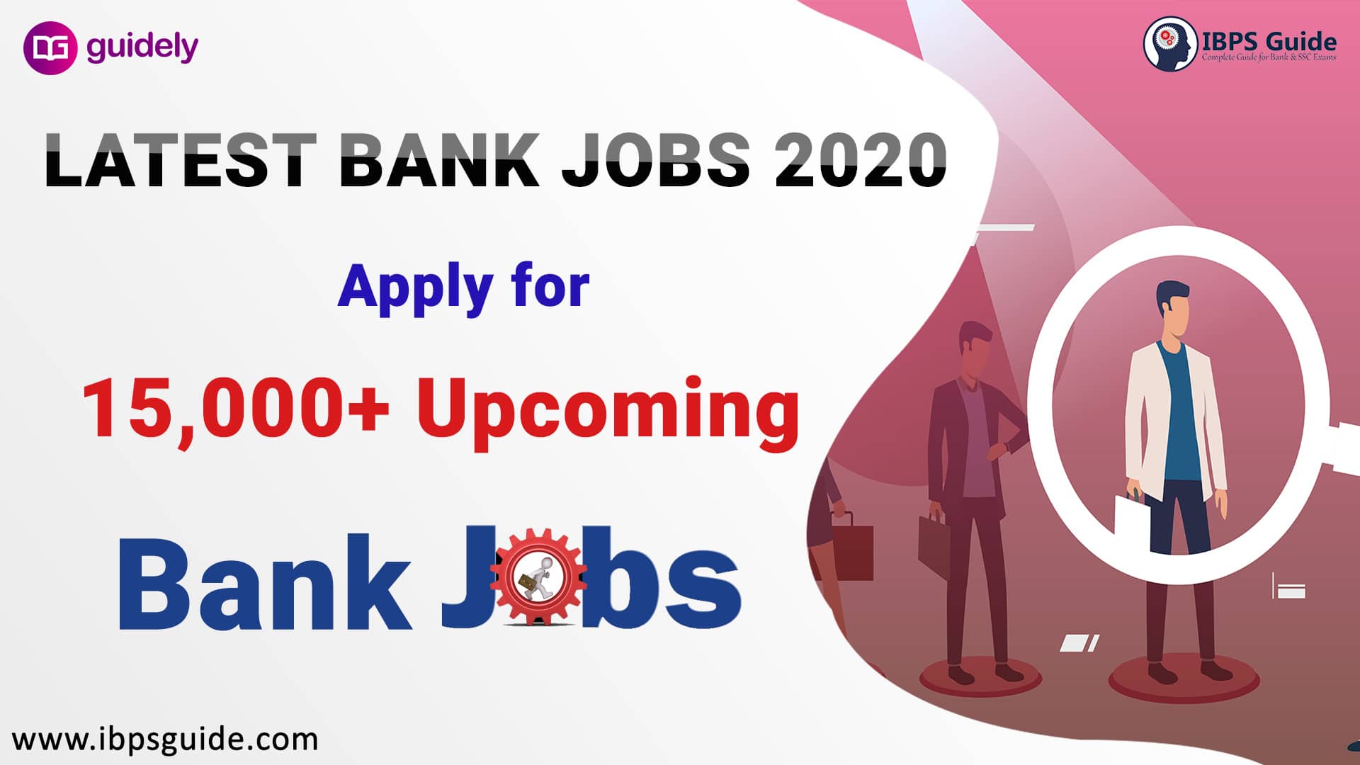 Latest Bank Jobs 2020 Recruitment - 15,000+ Upcoming Bank Jobs