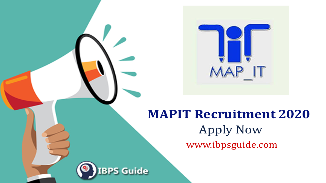 MAPIT Recruitment 2020 | Apply Online Date Extended