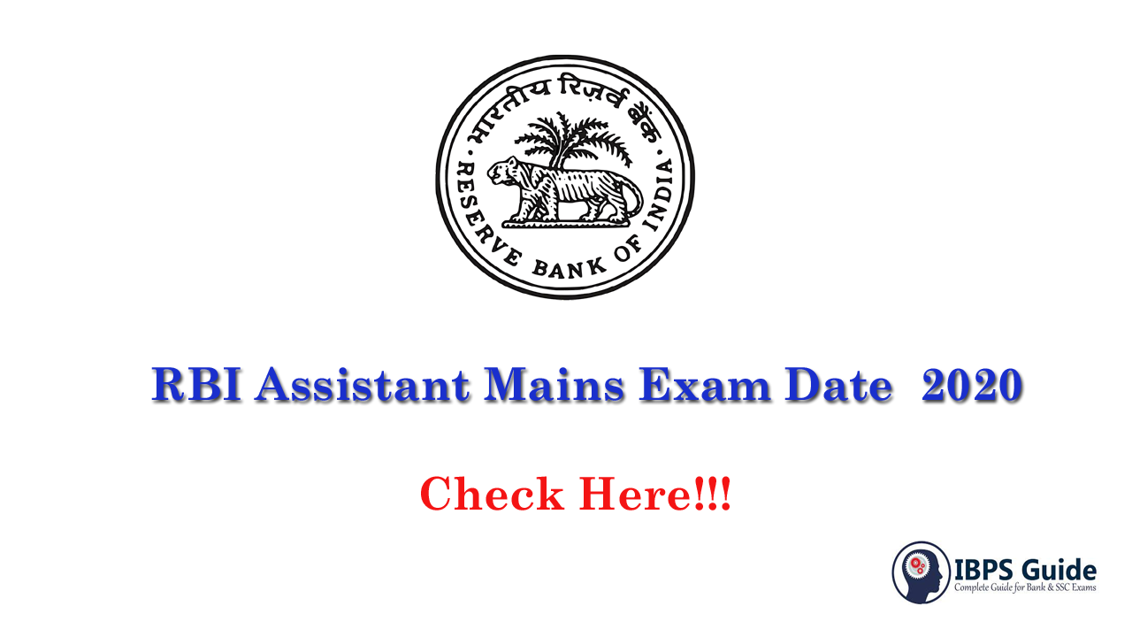 RBI Assistant Mains Exam Date 2020 Out | Check Here