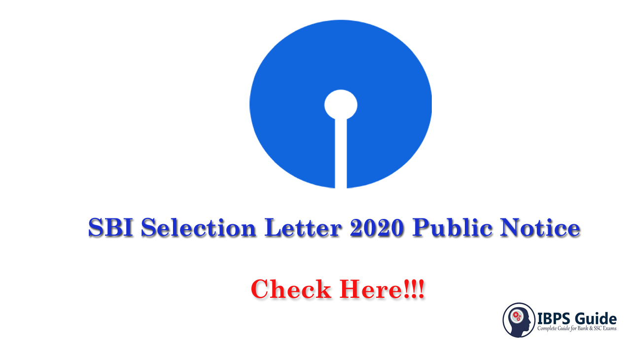 SBI Selection Letter 2020 Public Notice | Check Here