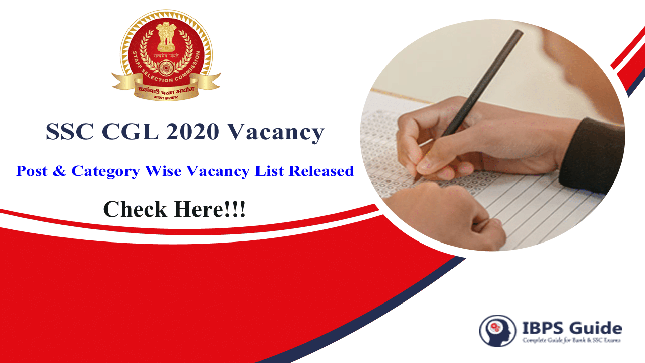 SSC CGL 2020 Vacancy | CGL Post & Category Wise Tentative Vacancy