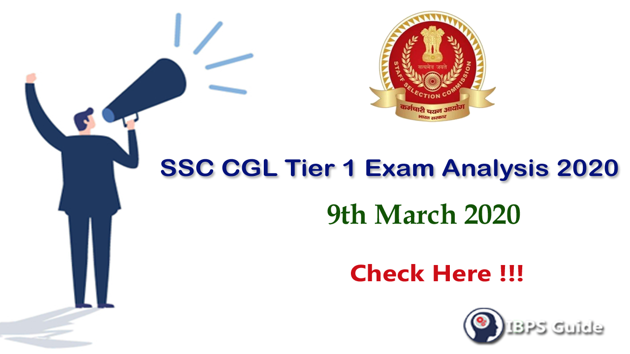 SSC CGL Tier 1 Exam Analysis 2020 ( 9th Mar ) - All Slots