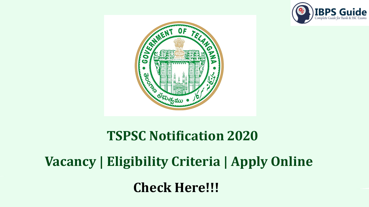 TSPSC Notification 2020 | Apply Online Last Date Extended