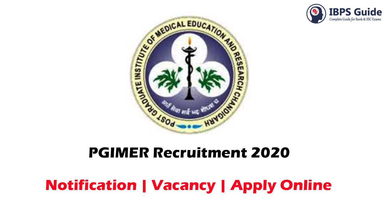 PGIMER Recruitment 2020: 159 Vacancies | Apply Online Here