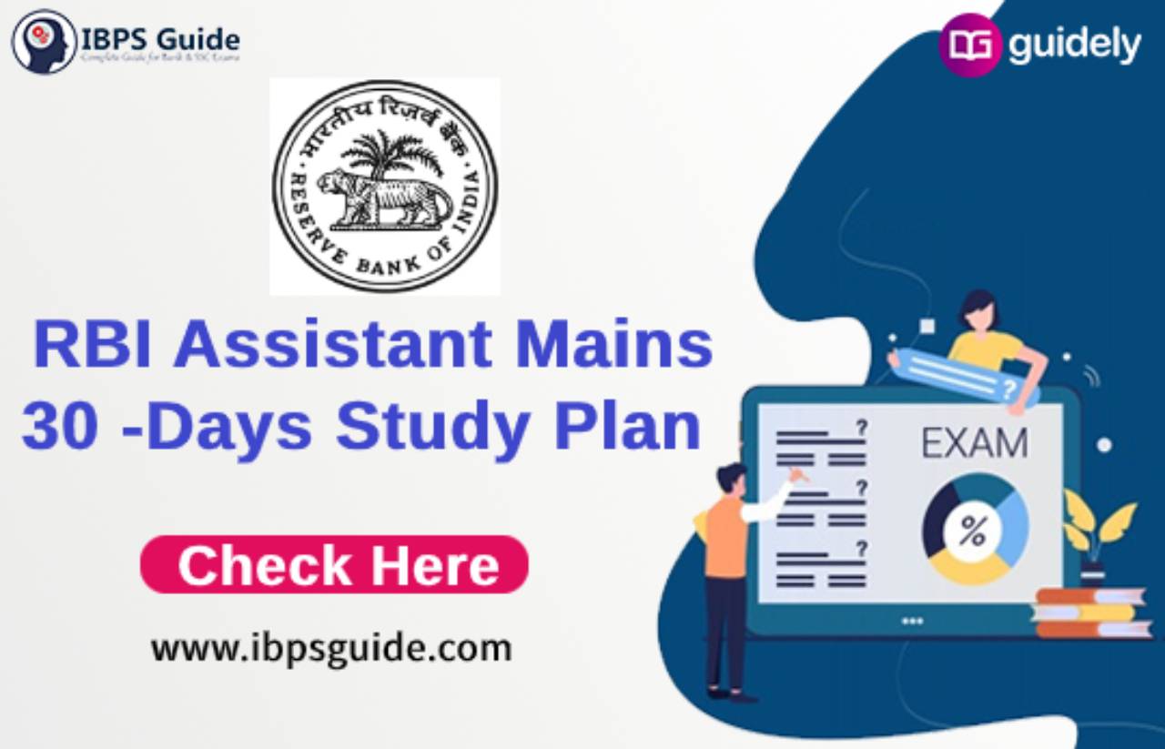 Study Plan for RBI Assistant Mains Exam 2020 | 30 days Study Schedule