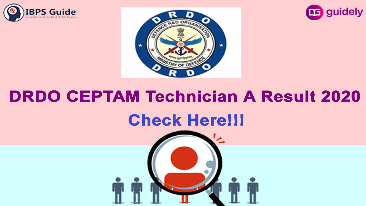 DRDO CEPTAM Technician A Result 2020 | Final Result & Merit List Out