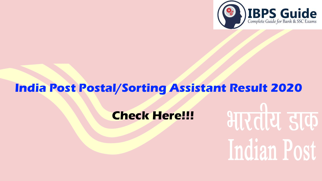India Post Postal Assistant Result 2020 | Sorting Assistant Merit List Out