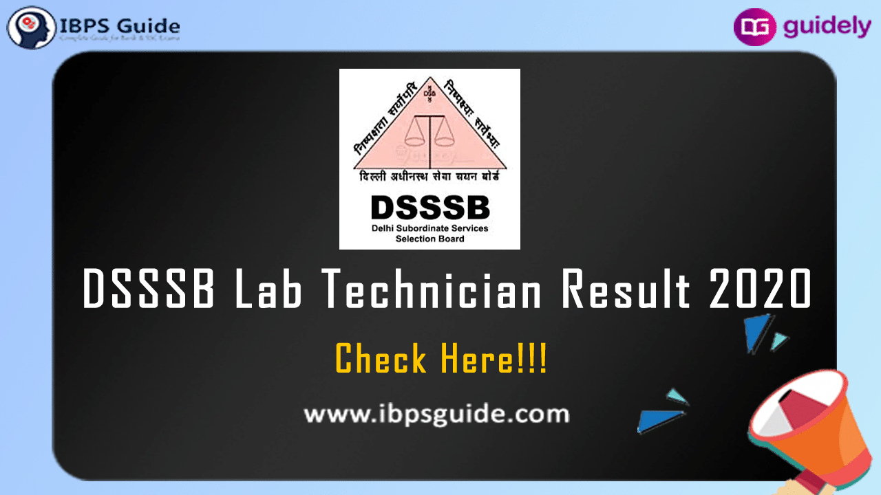 DSSSB Lab Technician Result 2020 | Final provisional List & Cut Off Marks