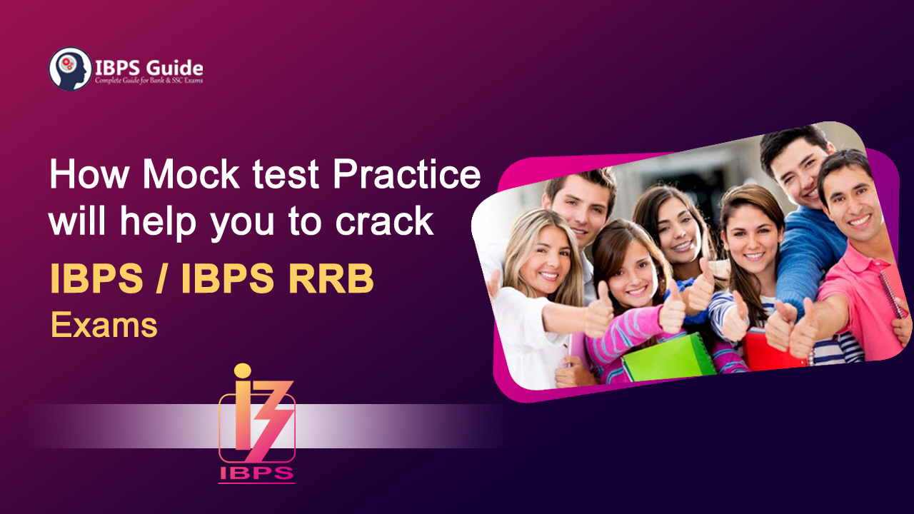 Importance Of Mock Test To Crack IBPS Exams | Strategy with Mock Test