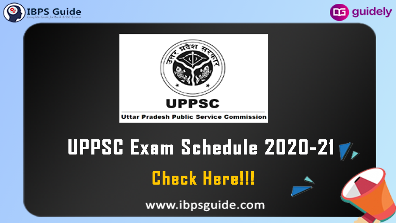 UPPSC Exam Schedule 2020 | Upcoming UPPSC Exam Dates 2020