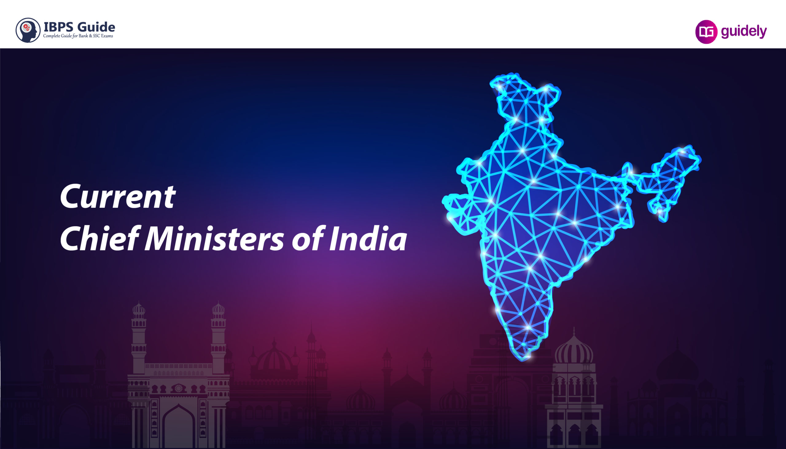 List of Current Indian Chief Ministers and Interesting facts about them.