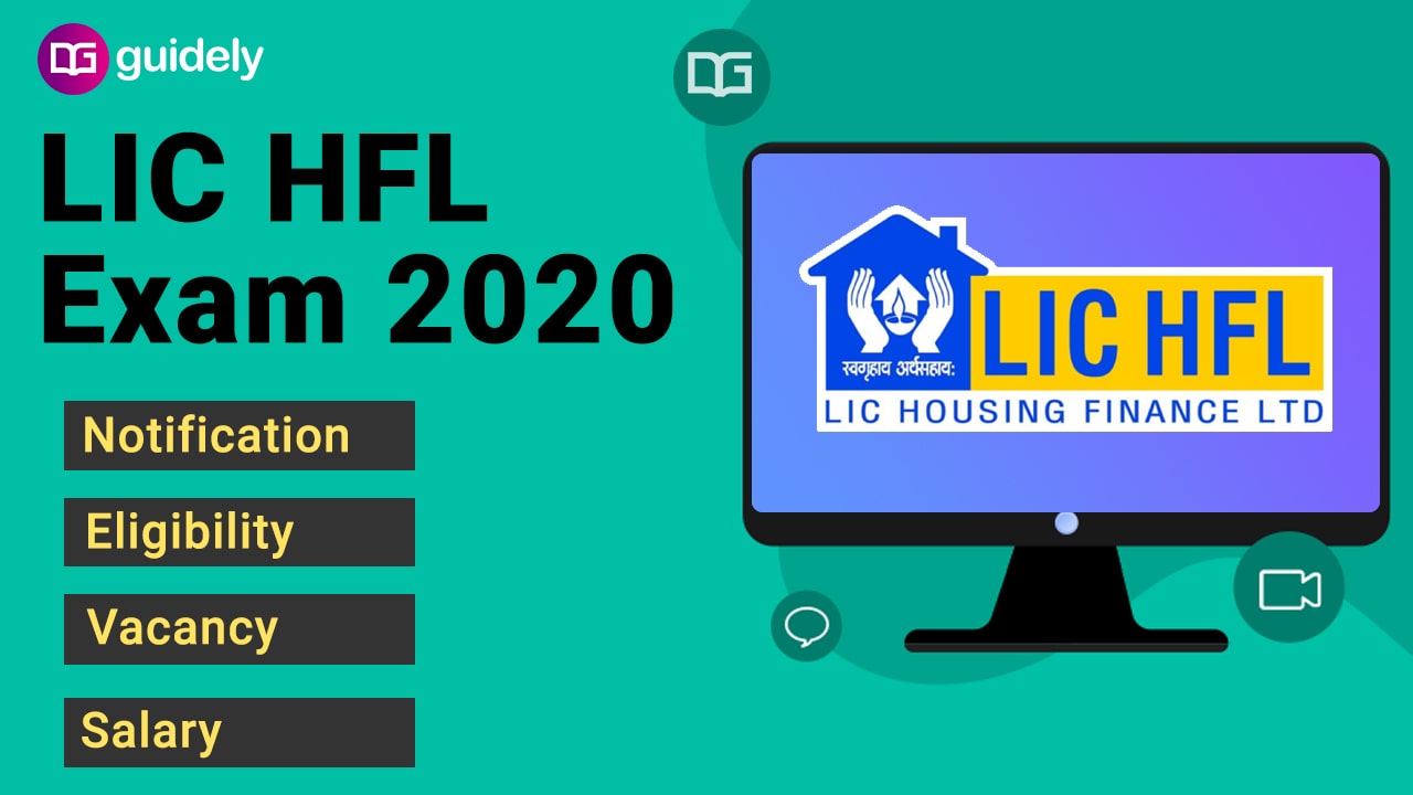 LIC HFL 2021 | Notification, Eligibility, Vacancy, salary & More