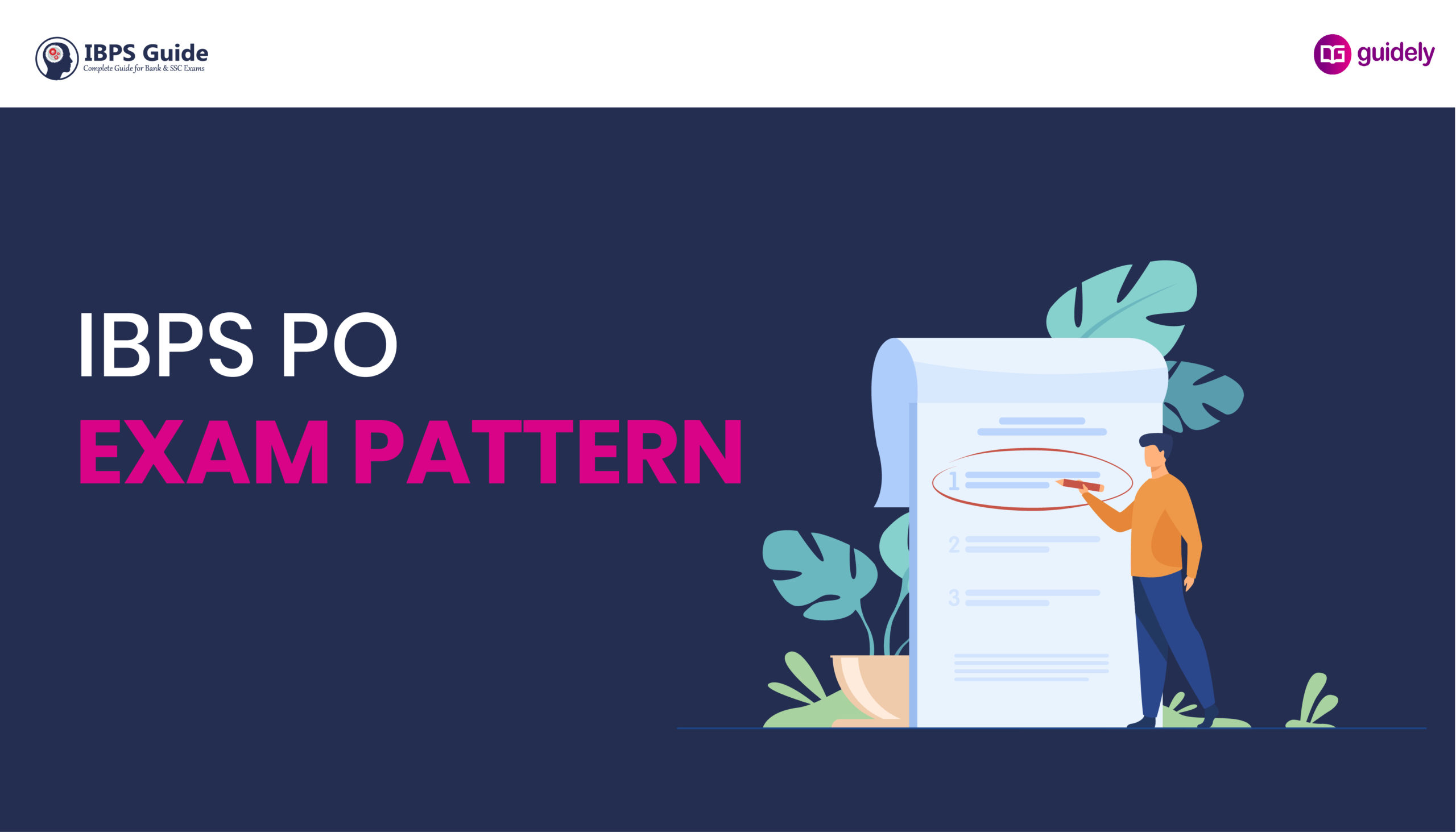 IBPS PO Exam Pattern 2022: Check Sectional Timing Here