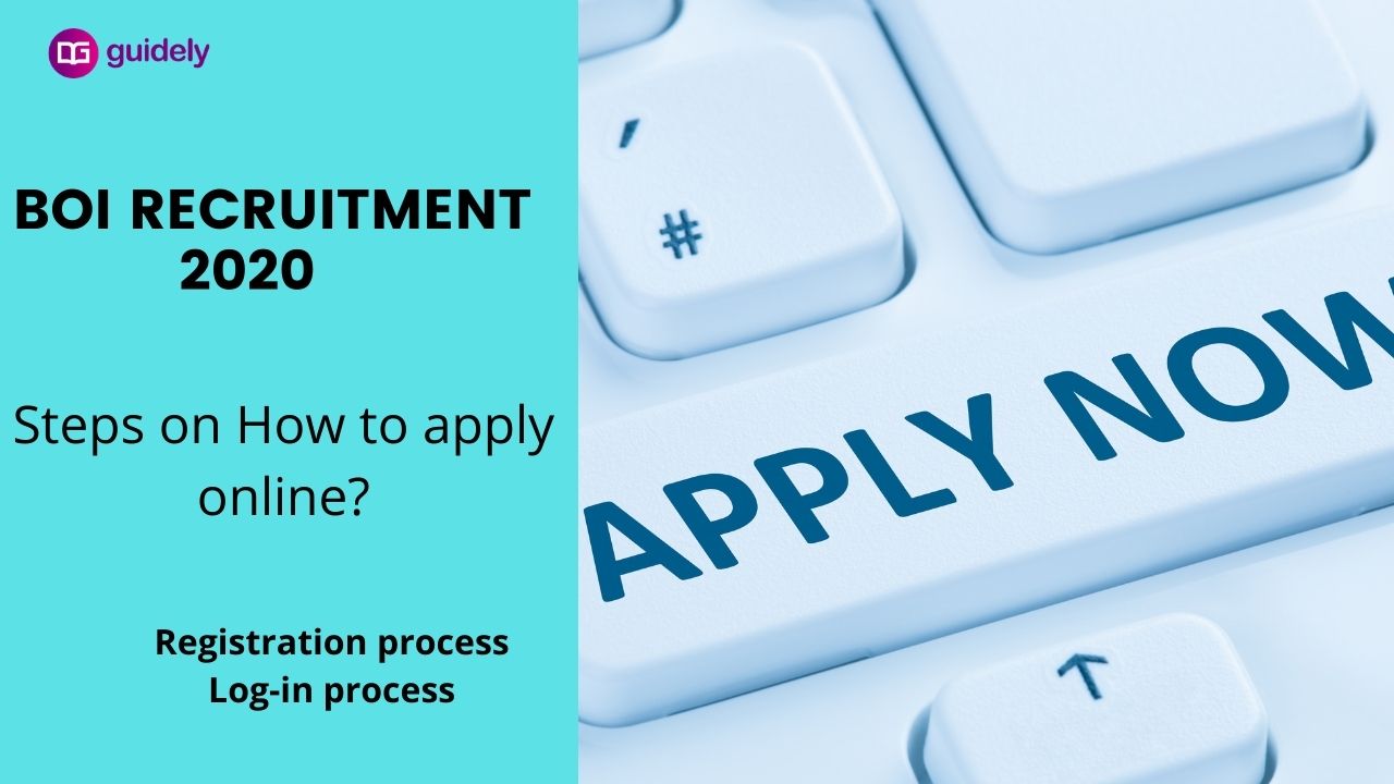 BOI Apply Online 2020 - Registration and Important steps to follow
