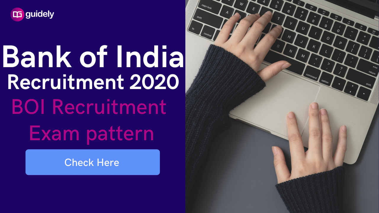 BOI Officer Exam pattern - Know Complete details here