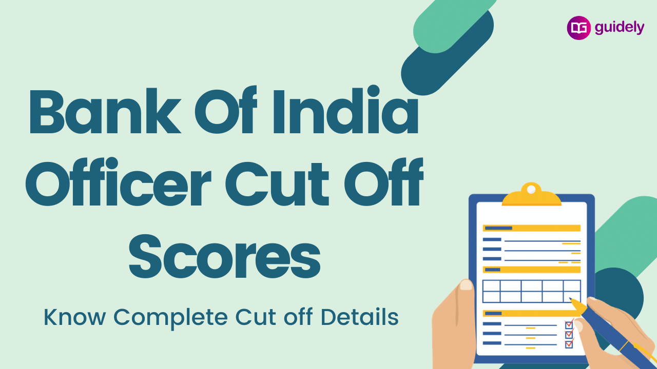 Bank of India Officer Cut Off 2020 | Check Prev Year cutoff scores