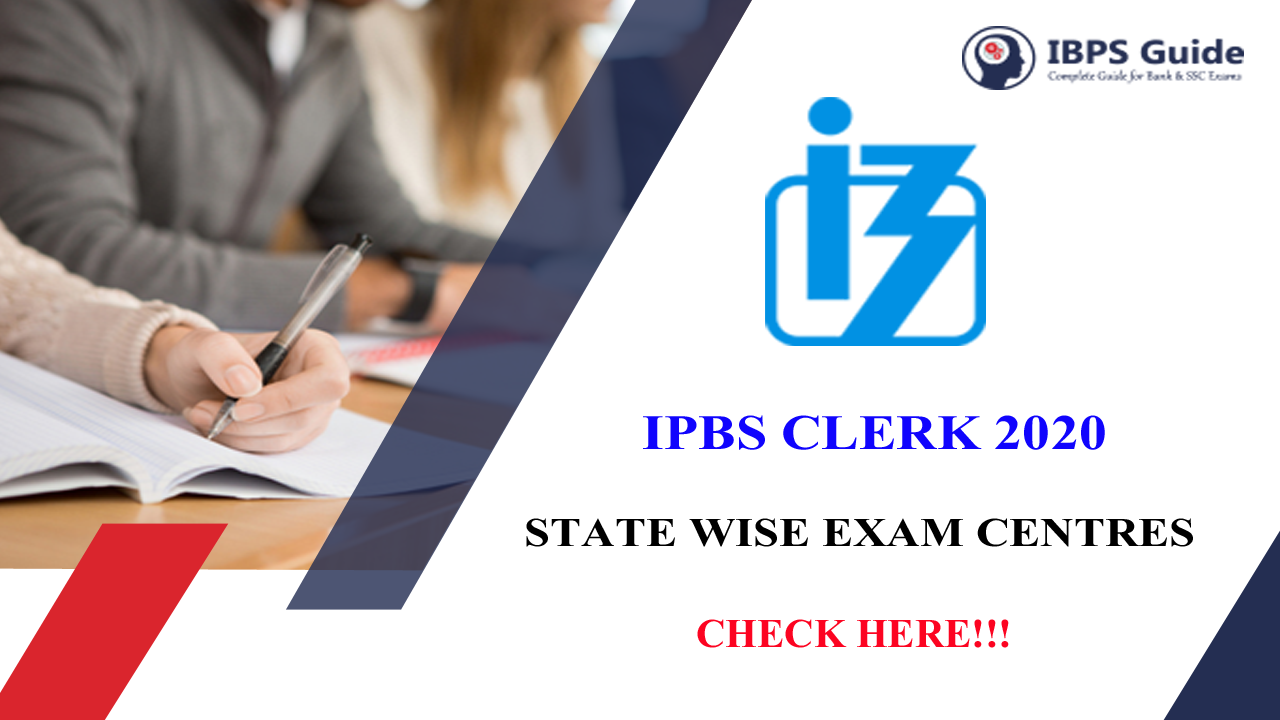 IBPS Clerk Exam Centre 2022| Check for Prelims & Mains