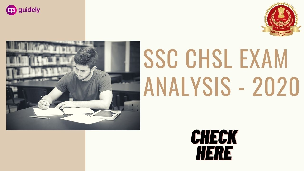 SSC CHSL Exam Analysis 2020- Sectional and Overall Analysis