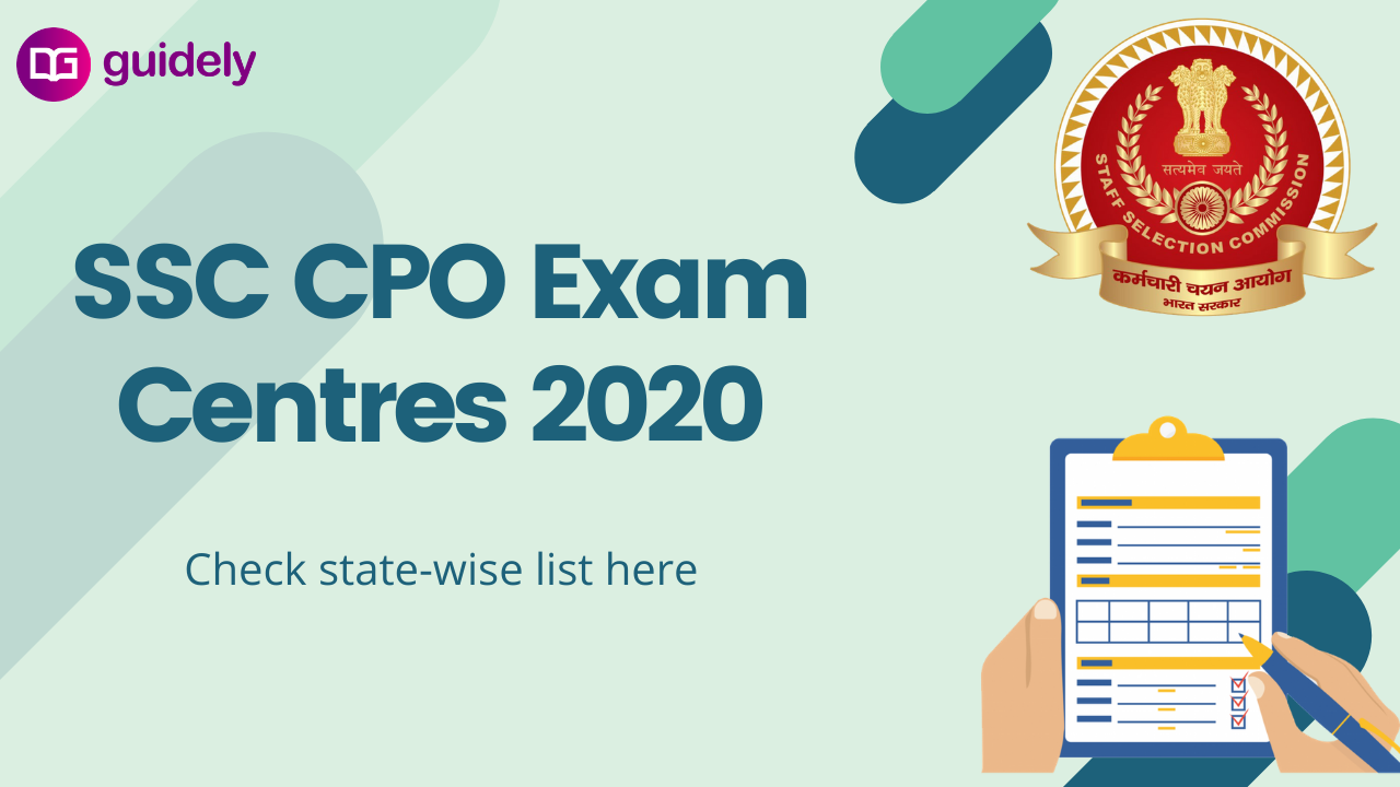 SSC CPO Exam Centres 2020 | Check State wise Exam venues