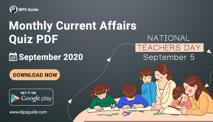 Monthly Current Affairs Questions September 2020 – Download in PDF