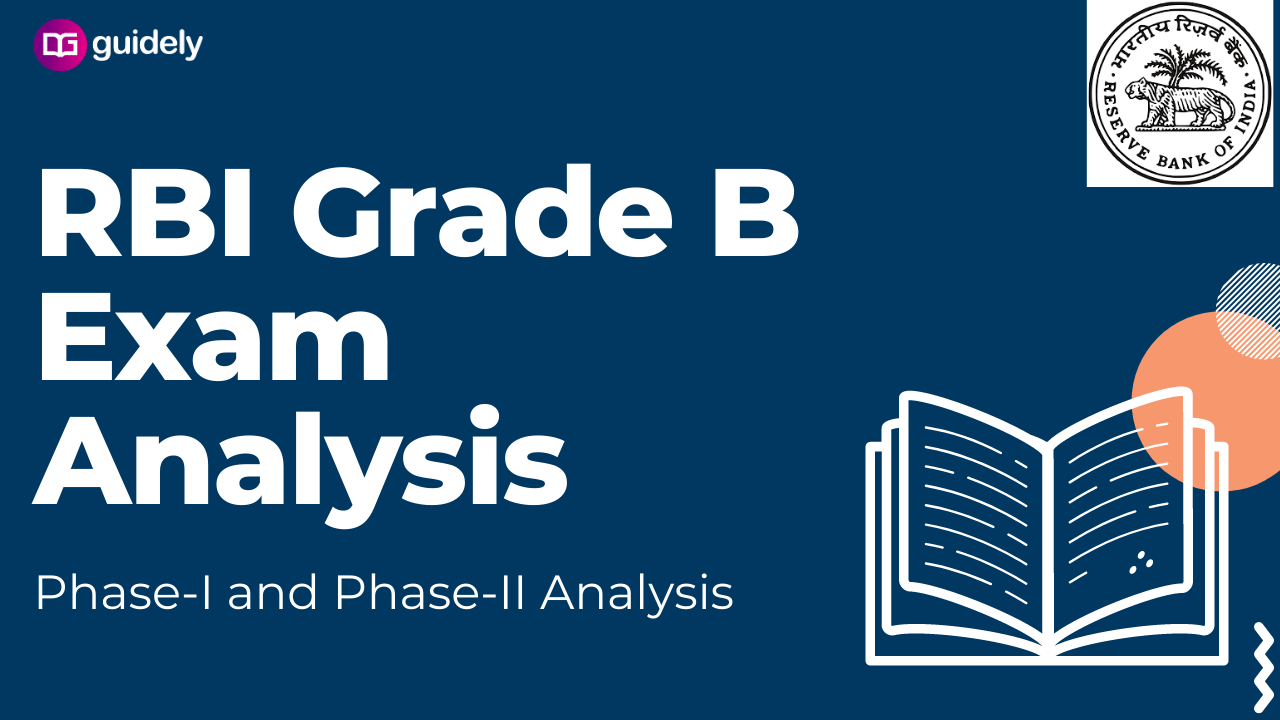 RBI Grade B Exam Analysis 2021: Phase-I and Phase-II