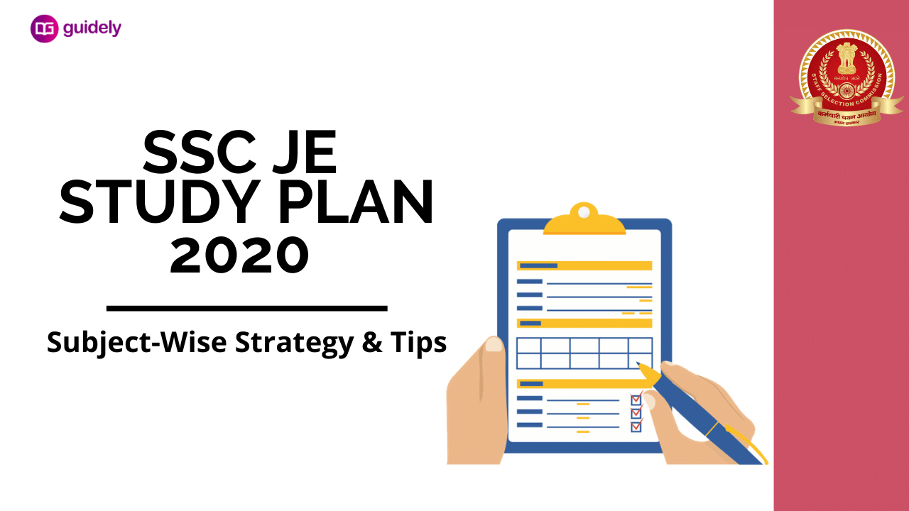 SSC JE Study Plan: Know about Books, Tips and Strategies, Exam Pattern