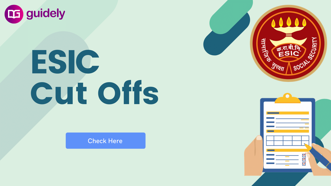 ESIC Cut Off Marks - State-Wise Cut Off for ESIC UDC & Steno