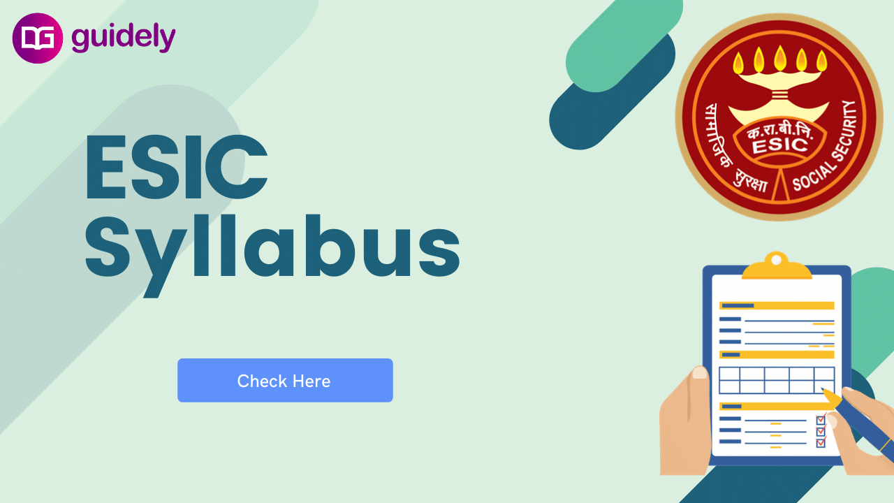 ESIC Syllabus - Check ESIC Syllabus for UDC & Stenographer