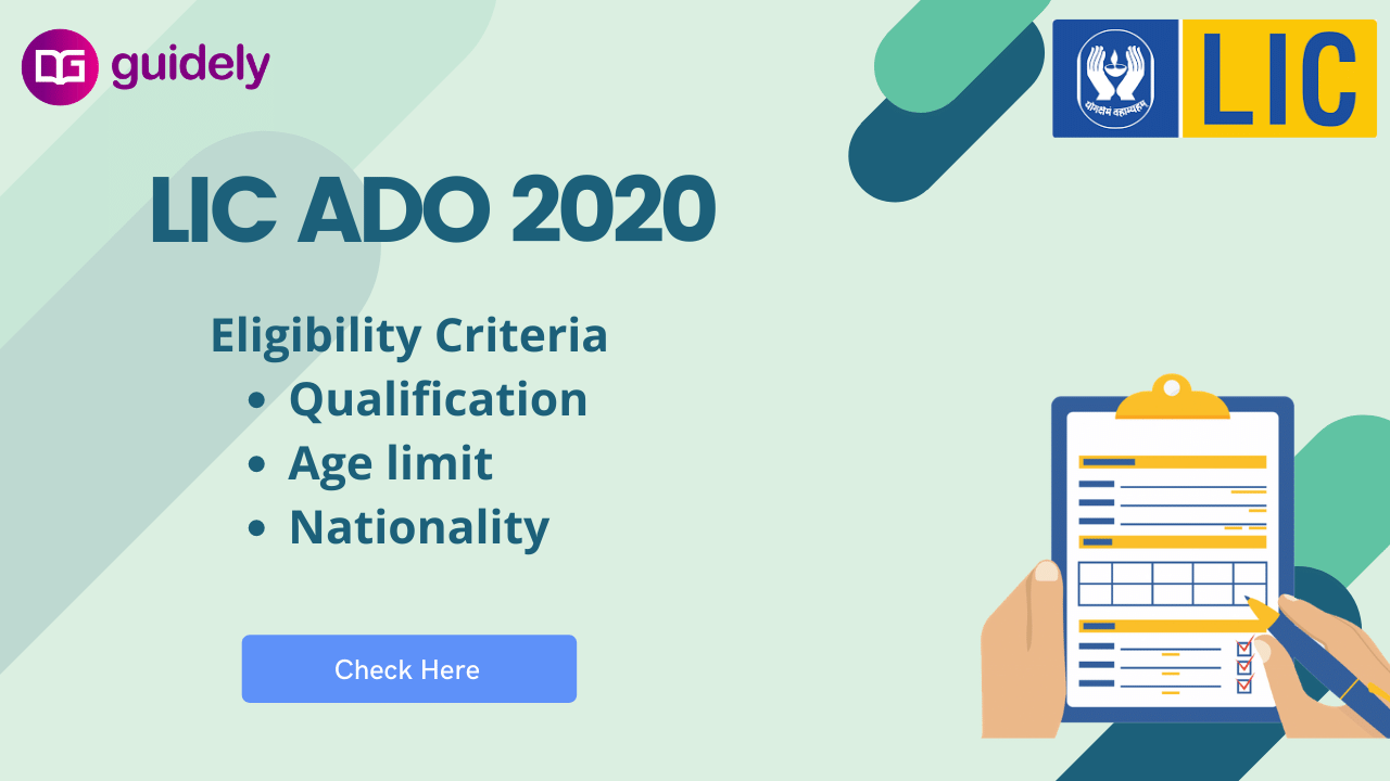 LIC ADO Eligibility Criteria 2020 | Qualification and Age Limit