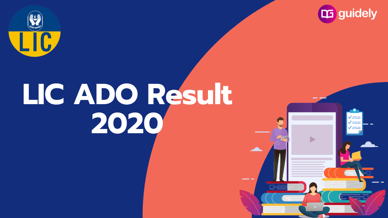 LIC ADO Result 2020 | Check & analyze you result here