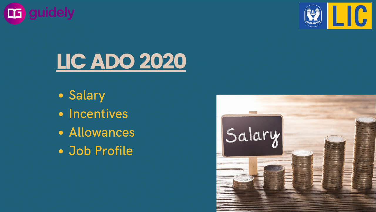 LIC ADO Salary 2020 & Job Profile - Monthly In-hand Salary