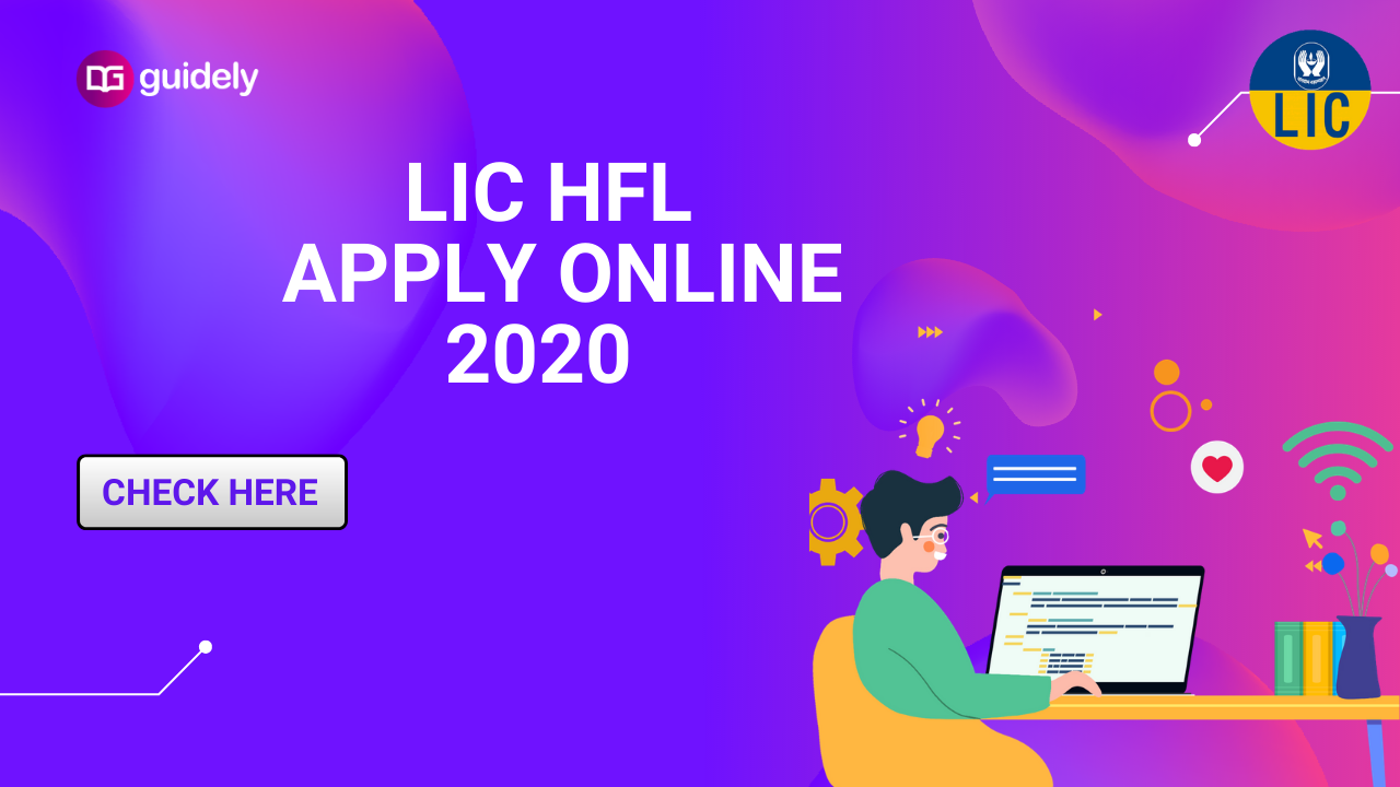 LIC HFL Apply Online 2020 | Apply online procedures here