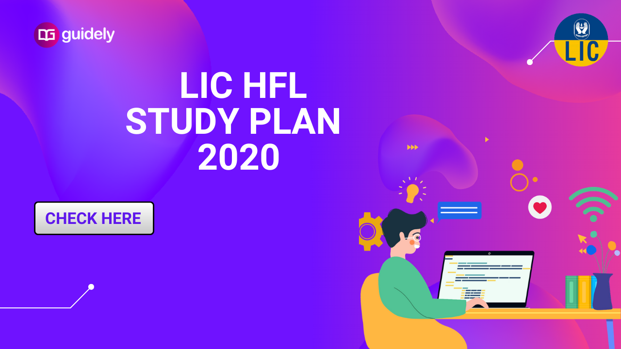 LIC HFL Study Plan 2020 | Crack the LIC HFL Exam