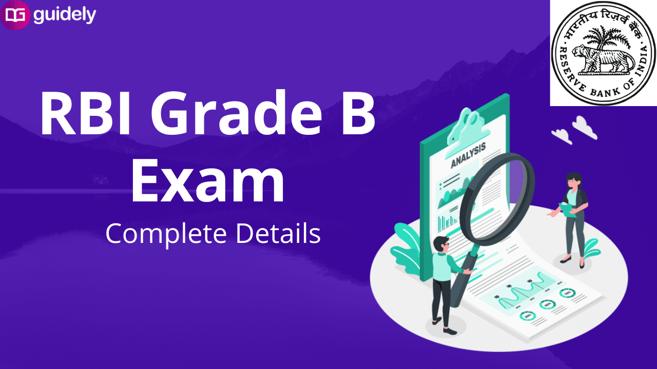 RBI Grade B 2020: Complete Notfication Details For Grade B Exam