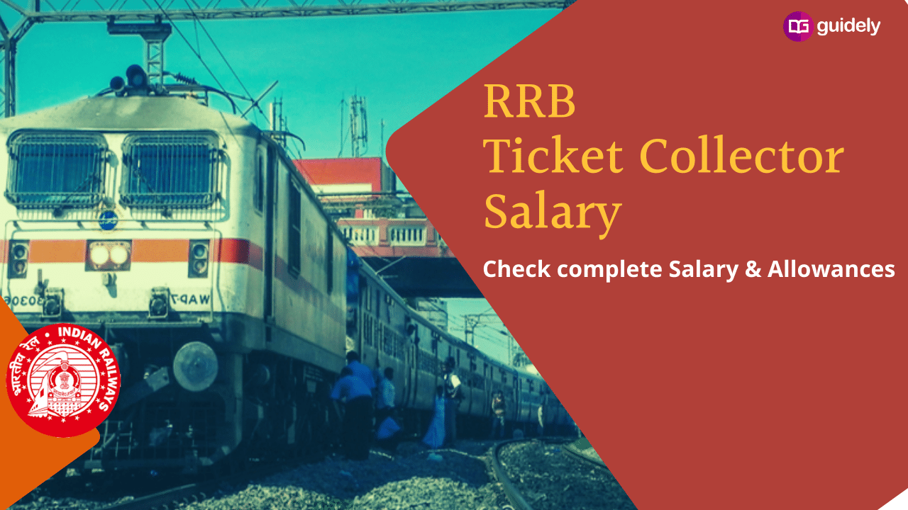 RRB TC Salary Complete Details With Allowances Pay Scale Job Profile