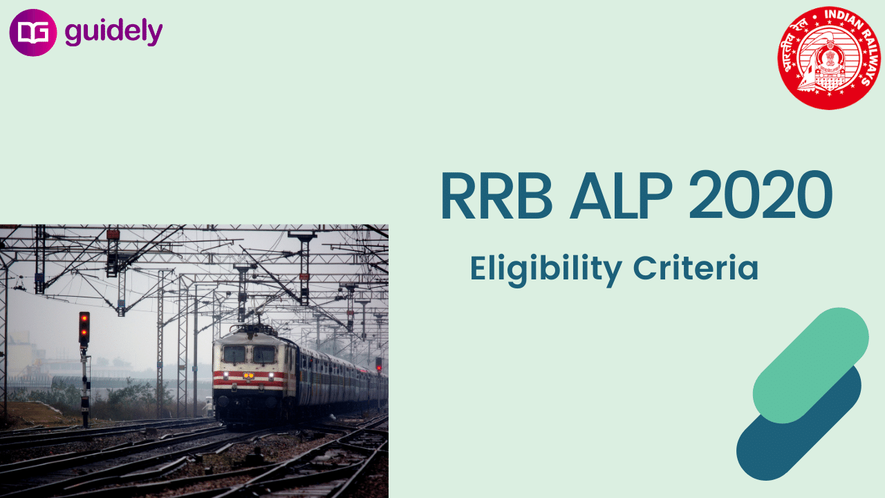 RRB ALP Eligibility Criteria 2020: Know Details Here