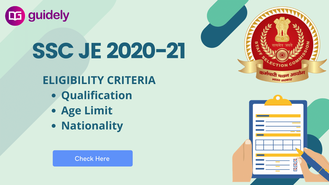 SSC JE Eligibility 2020 | Age Limit, Educational Qualification, Nationality