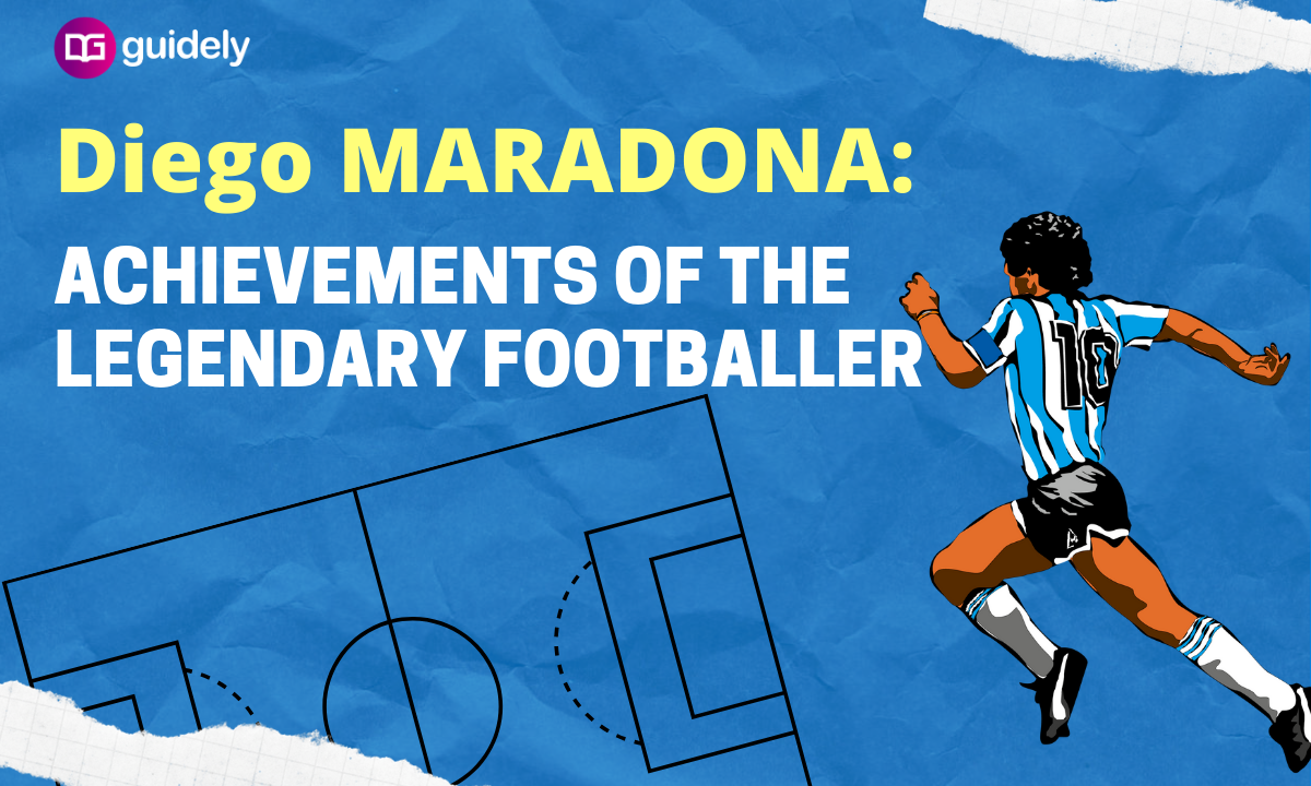 Diego Maradona: Achievements of the legendary footballer