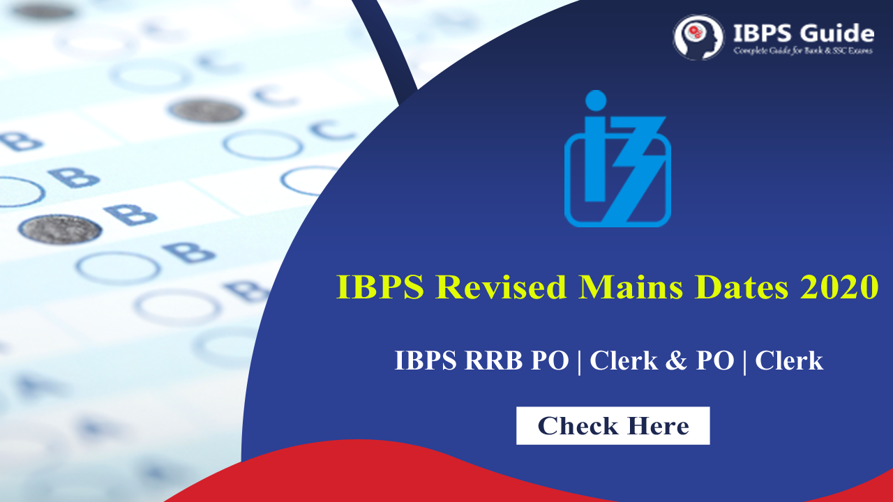 IBPS Calendar 2020 Revised | Revised Mains Dates for RRB, PO &Clerk