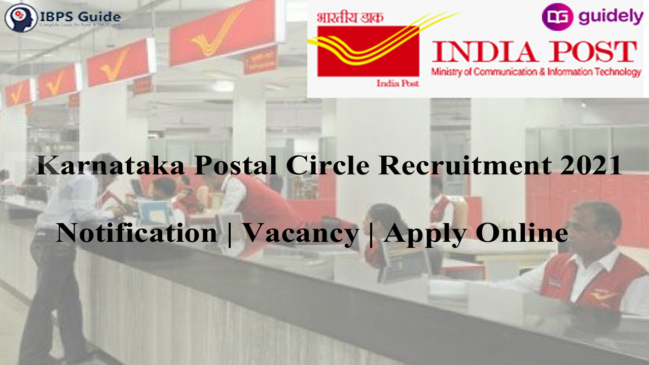 Karnataka Postal Circle Recruitment 2021 | Apply Online | 2443 GDS Posts