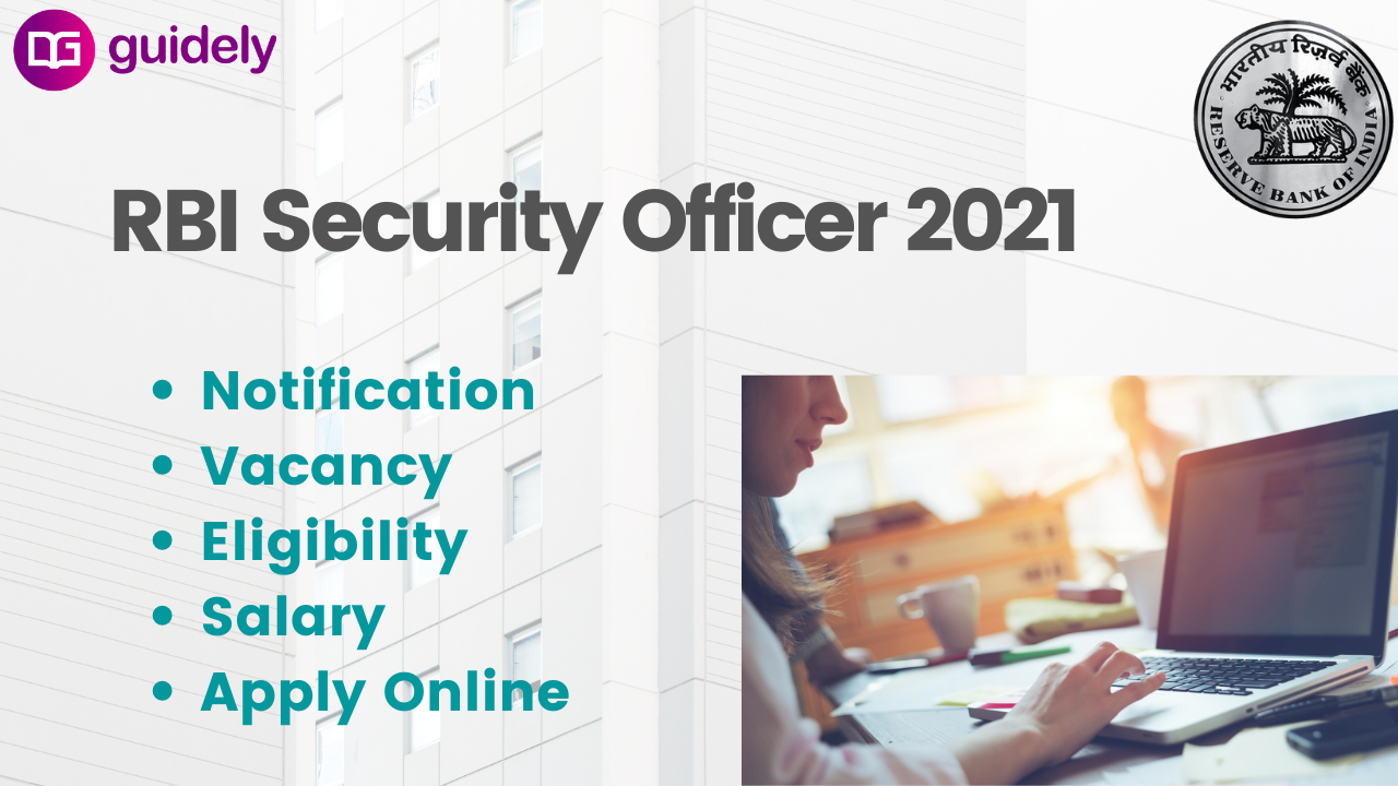 RBI Security Guard Recruitment 2021 Notification Released | Check Here